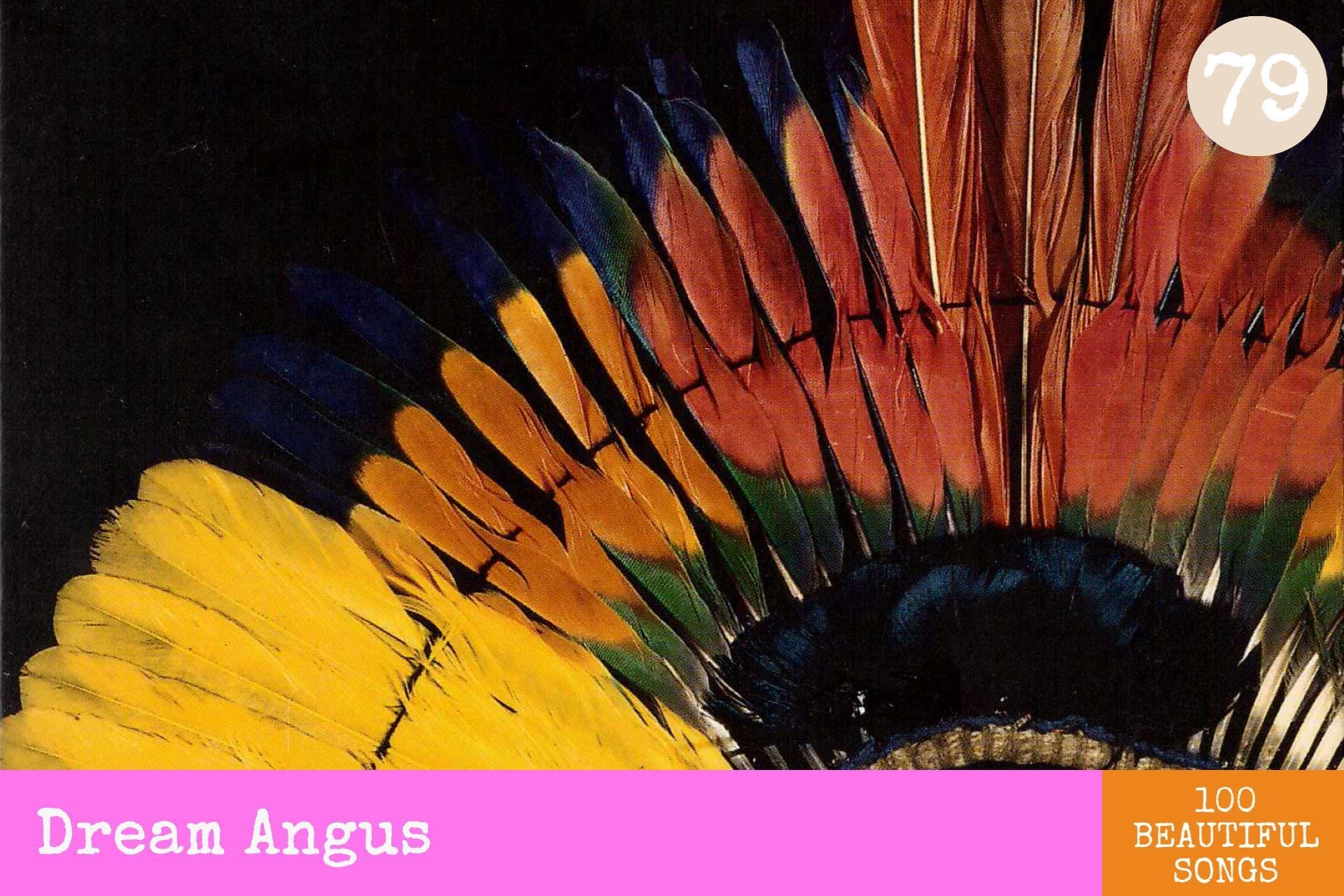 Number 79 : Dream Angus by Annie Lennox from Carnival! in 1997 ...